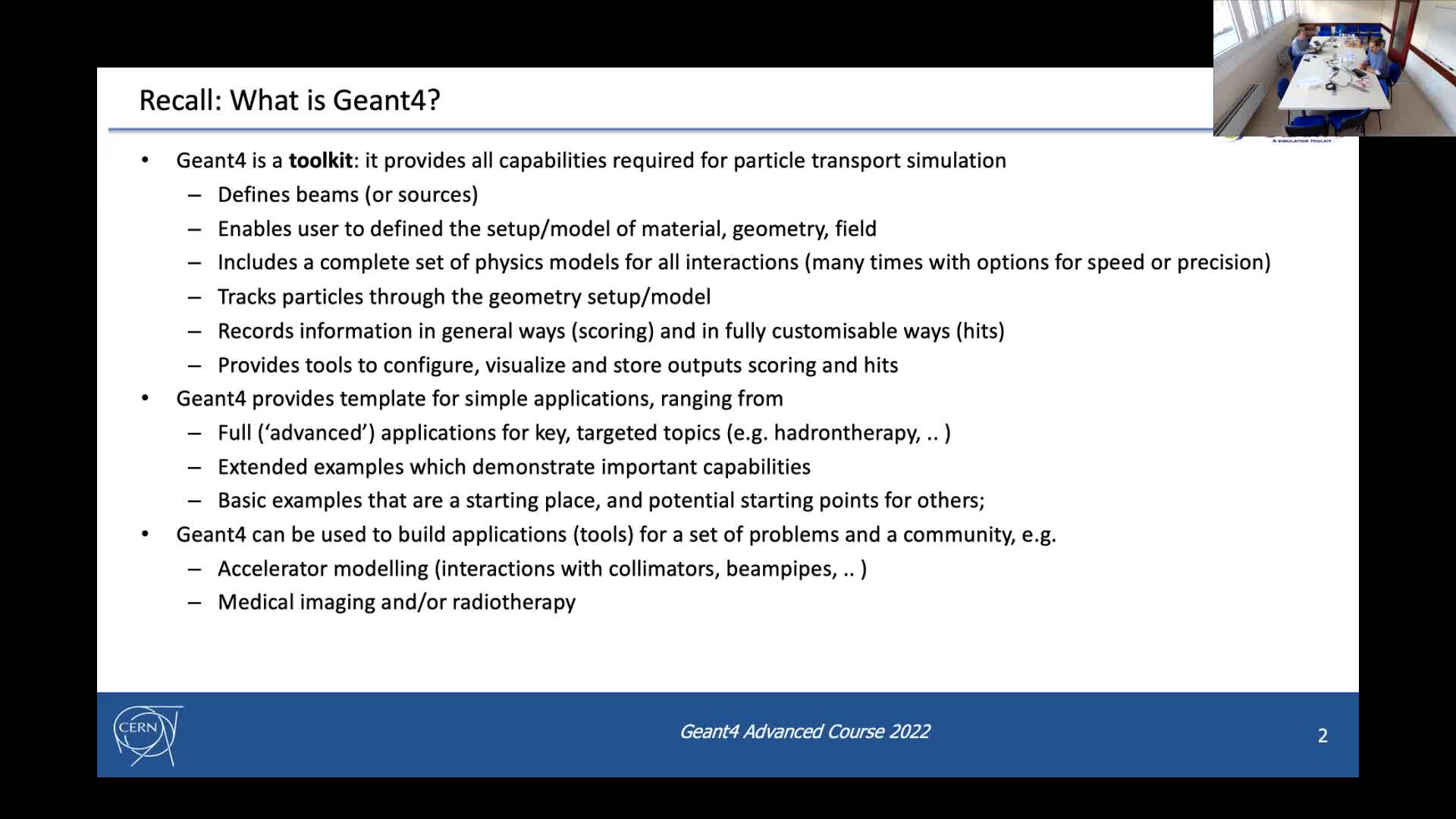 Overview of "Geant4 Advanced Course 2022" (Day 1, Talk 1) · CDS Videos · CERN
