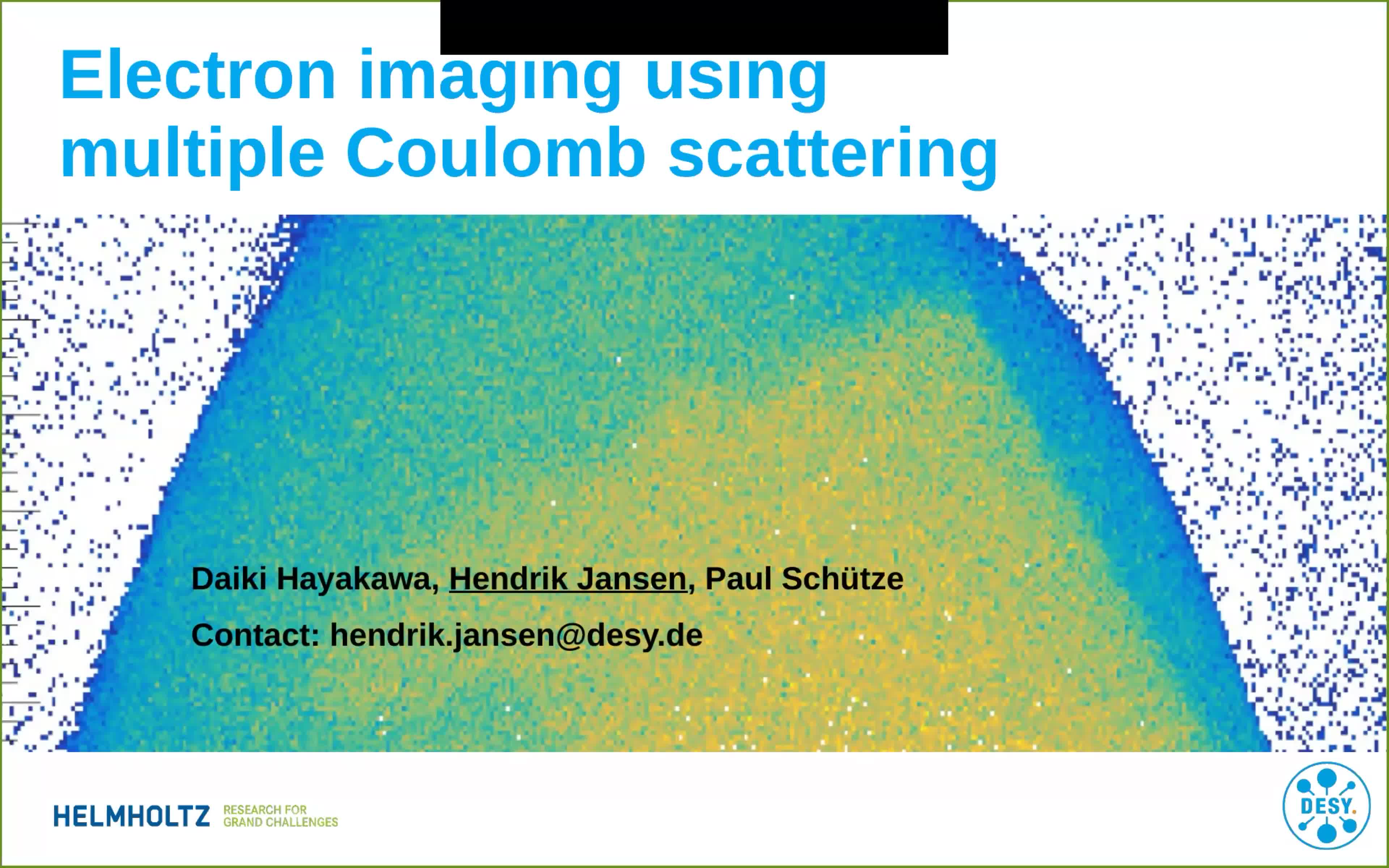 VHEE Workshop Single electron imaging of samples using multiple coulomb ...